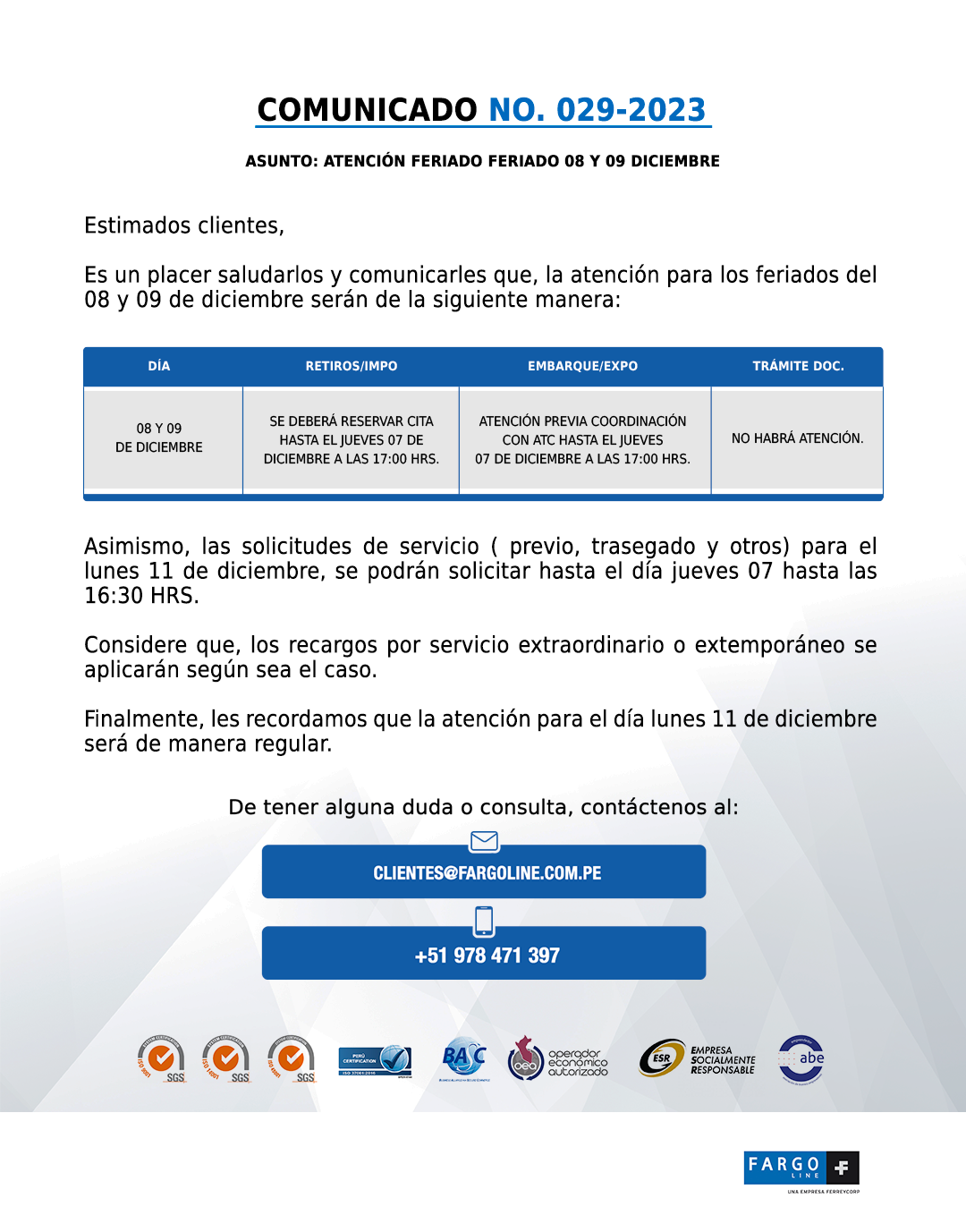 COMUNICADO NO. 029-2023: Atención feriado 08 y 09 de diciembre - Fargo - Soluciones logísticas ...